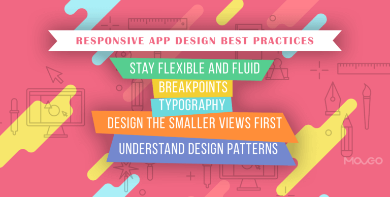 5 Responsive App Design Best Practices to Conquer the 24,000+Screens