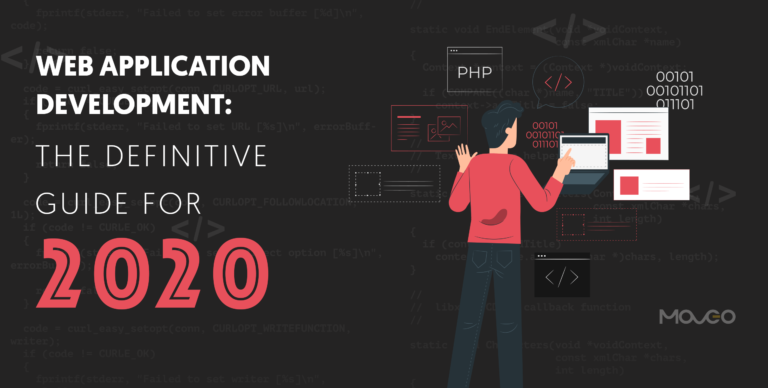 Web Application Development – The Definitive Guide for 2020