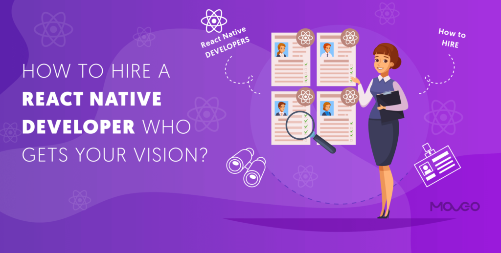 How to Hire a React Native Developer Who Gets Your Vision